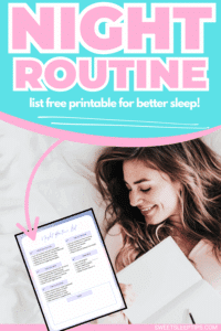 Night Routine List for Better Sleep [Free Printable + Simple Steps ...