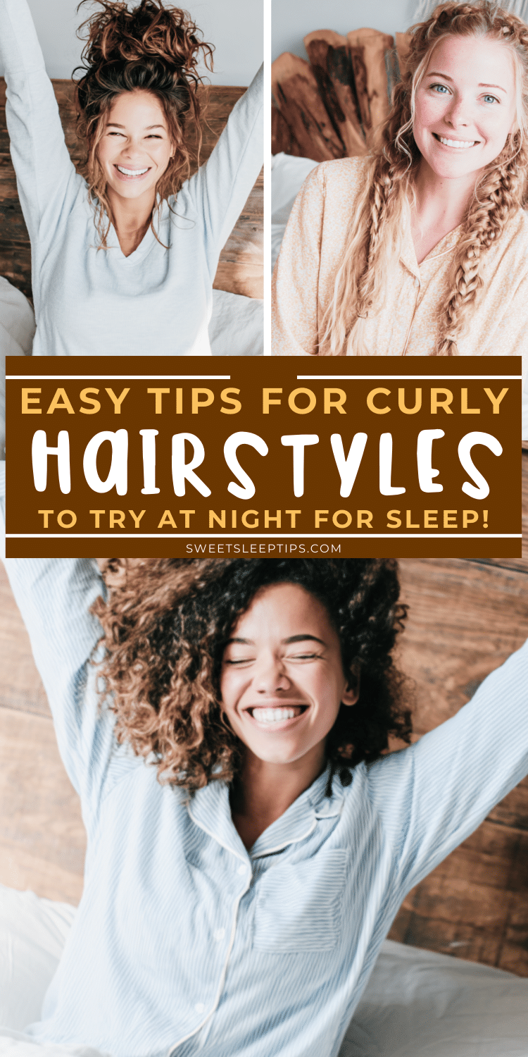 How to Sleep With Curly Hair: Easy Tips for Curly Hairstyles ...