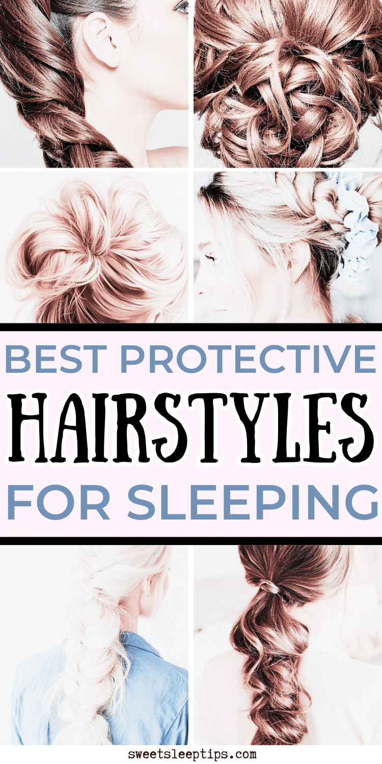 Protective Hairstyles For Sleeping for Curly, Wavy, and Straight Hair ...